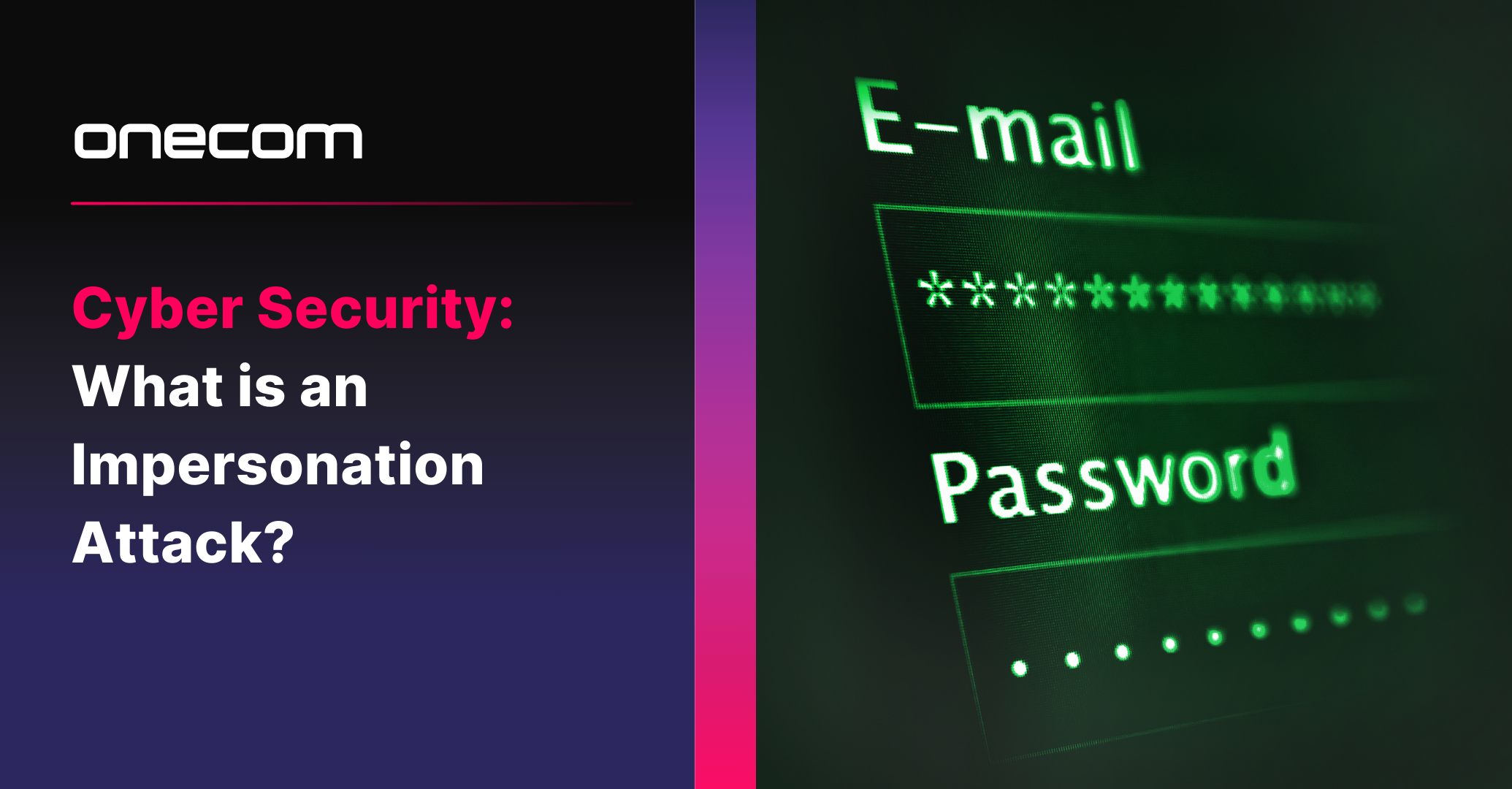 What is an Impersonation Attack?